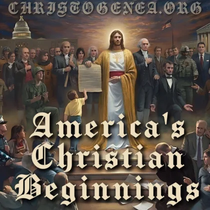 Christogenea.org | Christianity for the Thinking Man